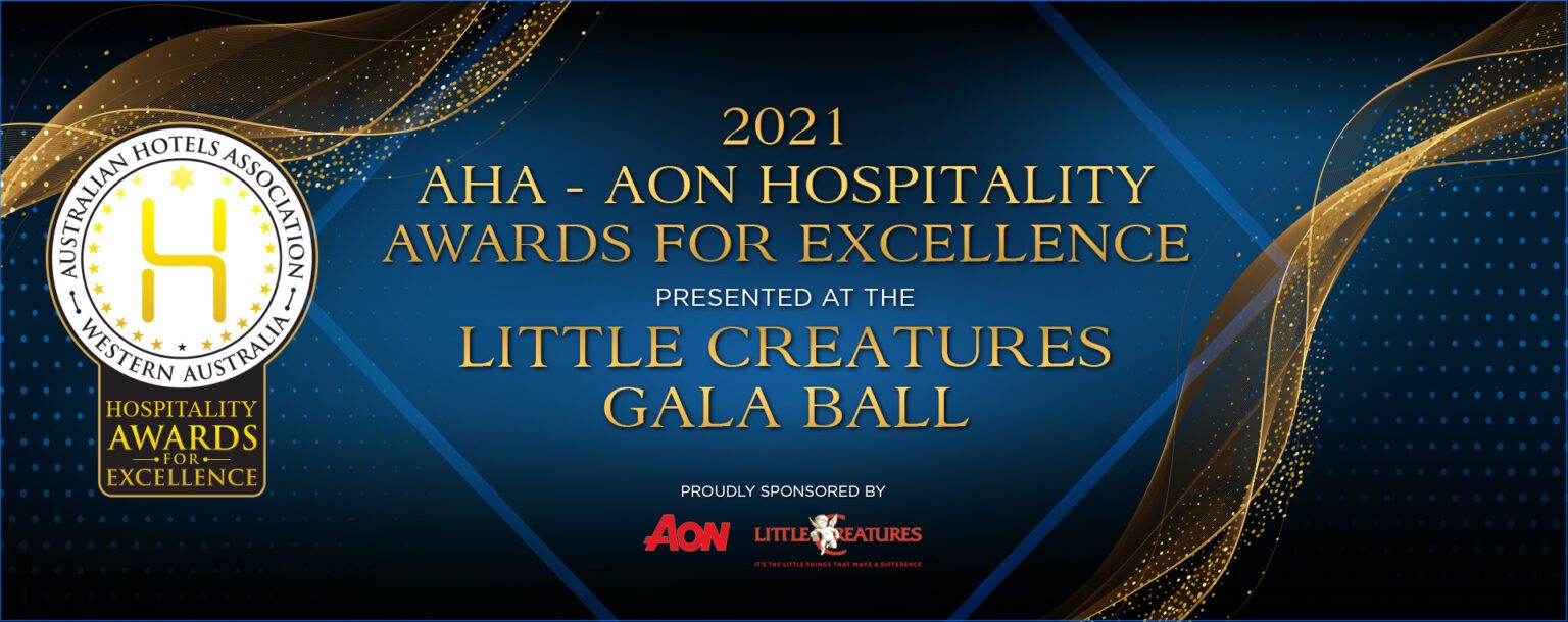 Hospitality Awards for Excellence - Australian Hotels Association (WA)